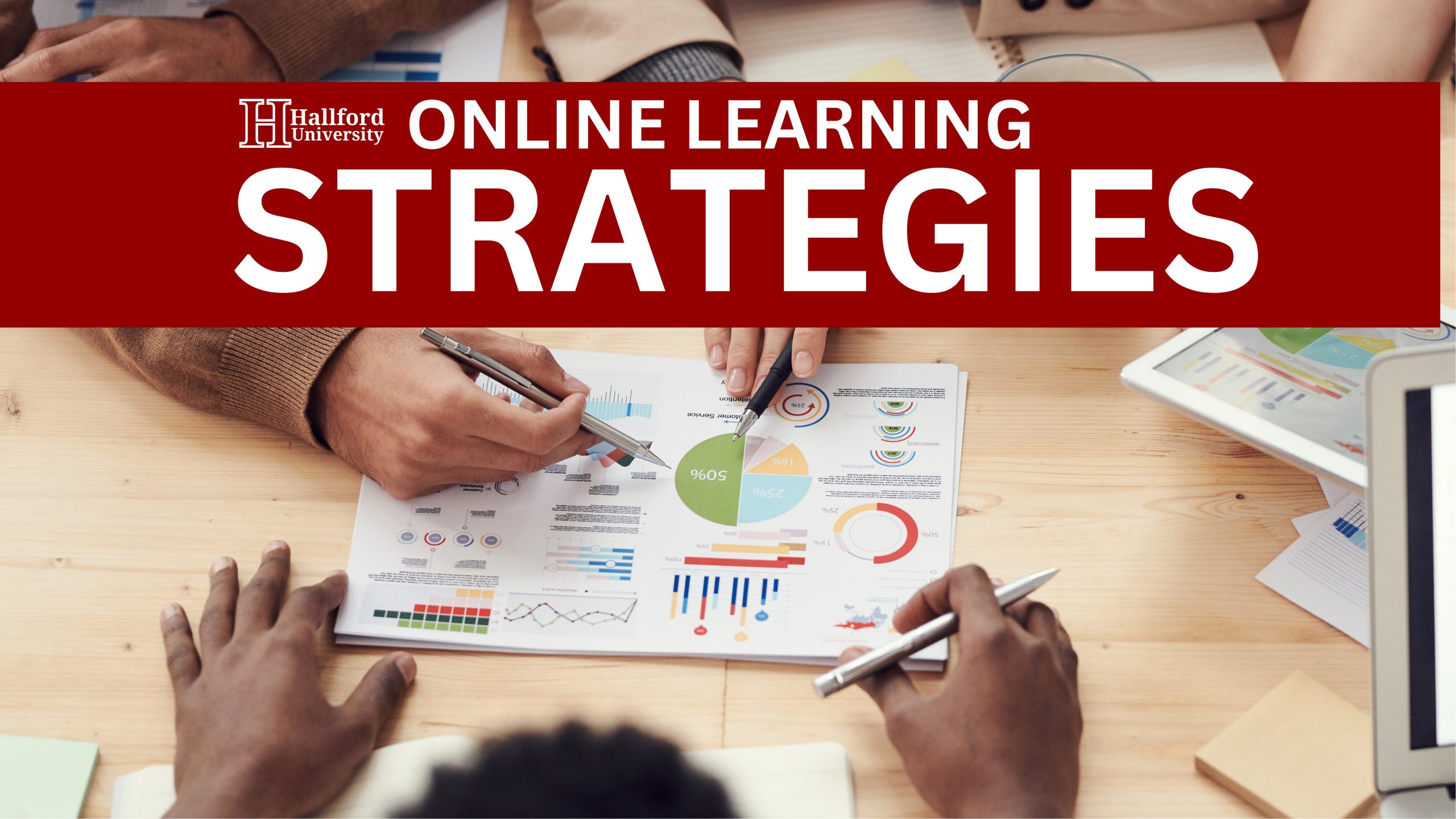 Maximizing Your Potential: Strategies for Online Learners - Hallford ...